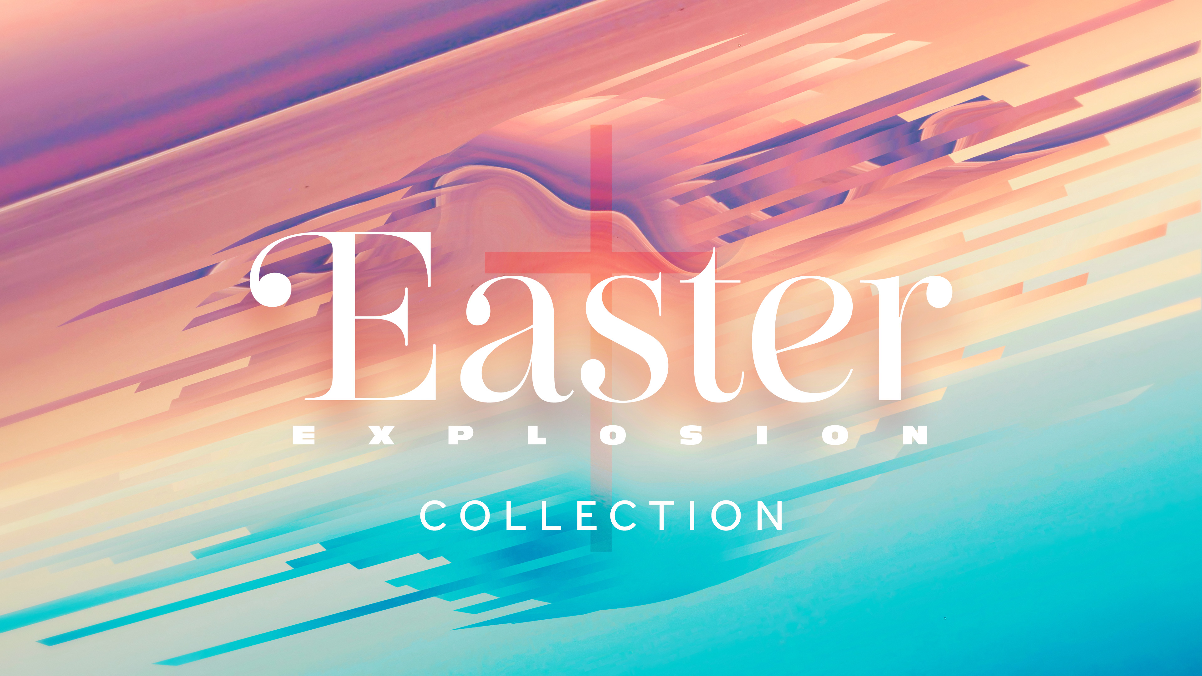 Easter Explosion | Collections | Shift Worship