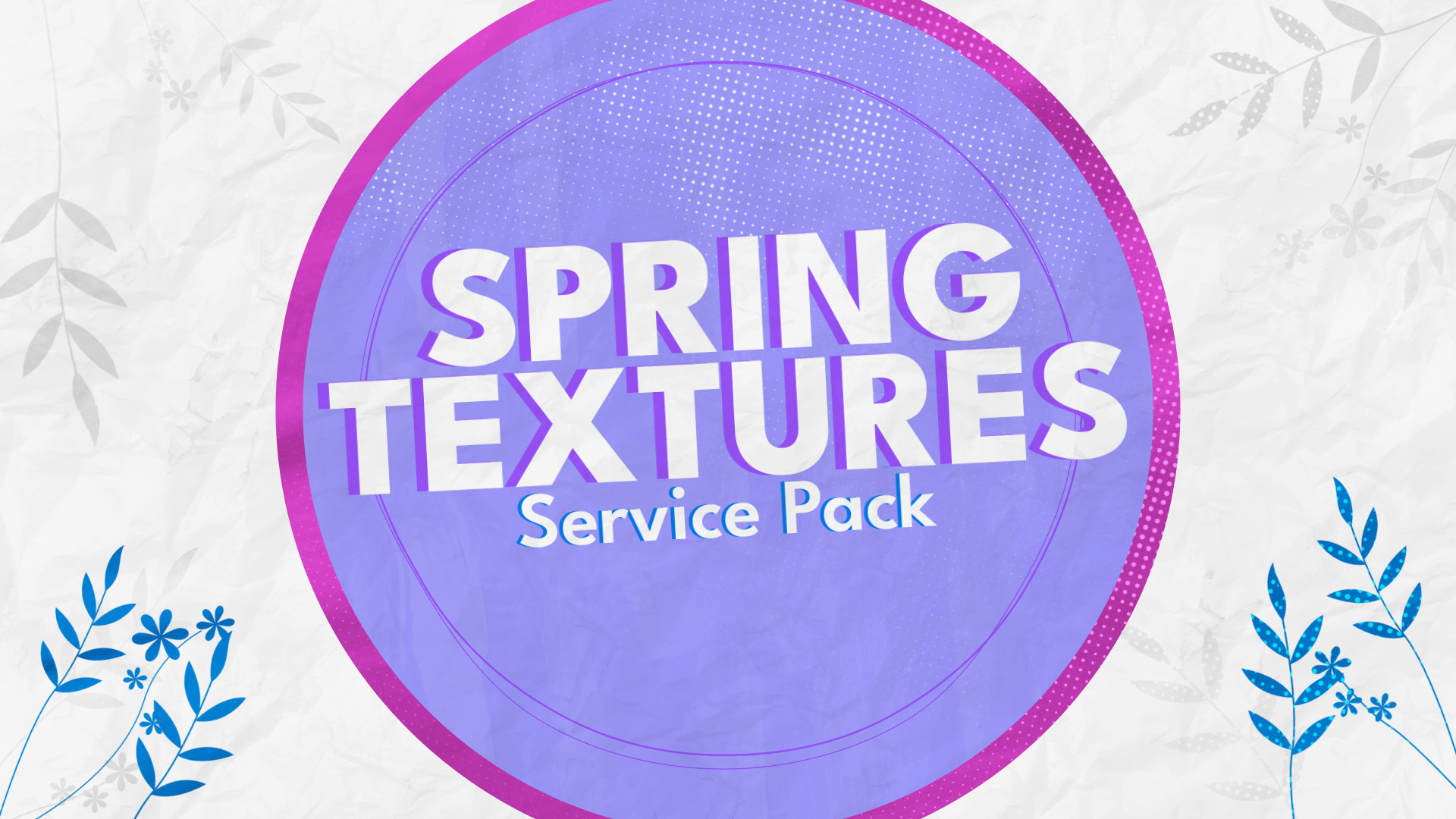 Spring Textures | Collections | Shift Worship